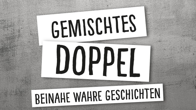 Gemischtes Doppel - Beinahe wahre Geschichten: Folge 7 - Livestream ...